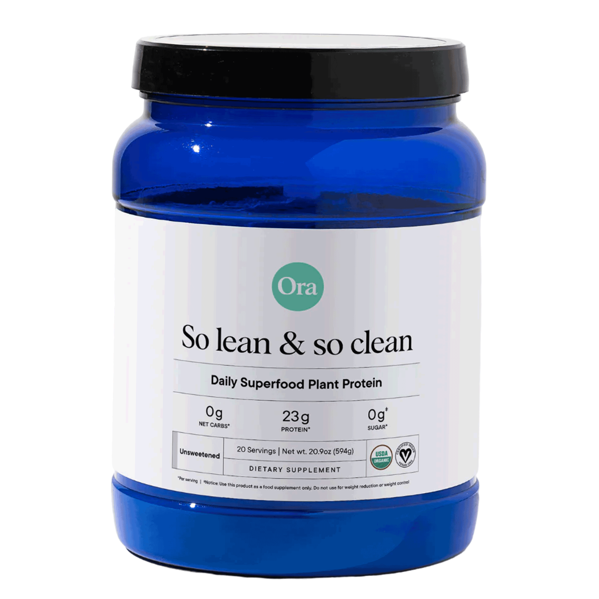 So Lean & So Clean, Unsweetened 594g | ORA214 | Ora Organic